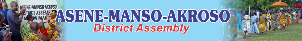 Asene Manso Akroso District Assembly - GhanaRegions.com