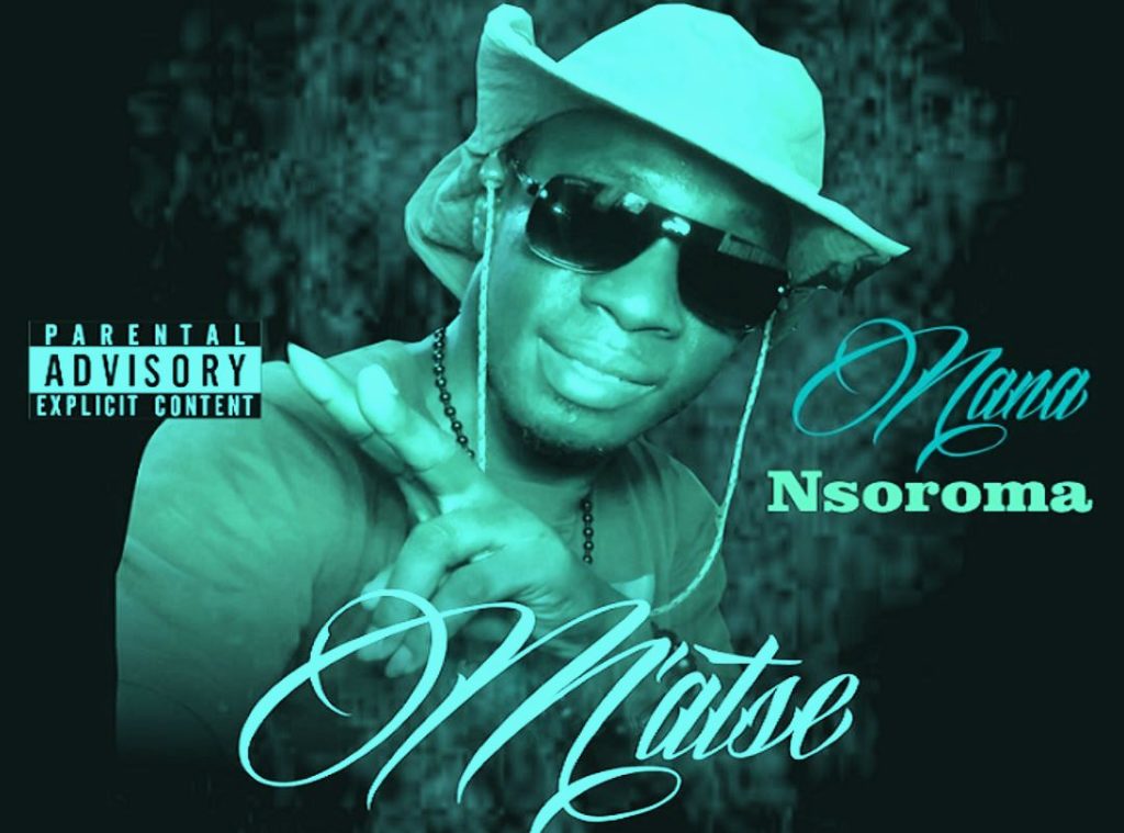 Nana Nsoroma Drops Single Ttitled “Matse” (Video) - GhanaRegions.com
